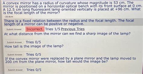 Solved A Convex Mirror Has A Radius Of Curvature Whose Chegg