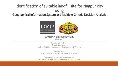 Identification Of Suitable Landfill Site Using Geographical Information