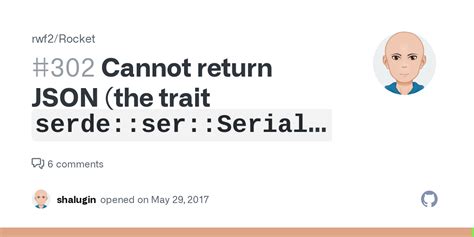 Cannot Return Json The Trait `serdeserserialize` Is Not