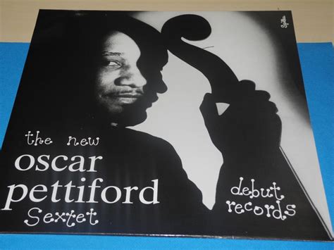 The New Oscar Pettiford Sextet Same Debut Records Neu Gemäss