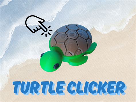 Turtle Clicker Fidget By Clare3d Makerworld Download Free 3d Models