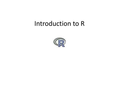 introduction to r language programming ppt