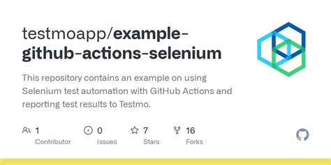 GitHub Testmoapp Example Github Actions Selenium This Repository Contains An Example On Using