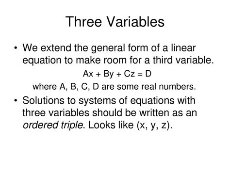 Three Variables We Extend The General Form Of A Linear Equation To Make Room For A Third