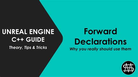 Unreal Engine C Guide Forward Declarations YouTube