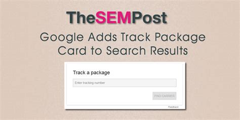 Google Adds New Track A Package Card To Search Results