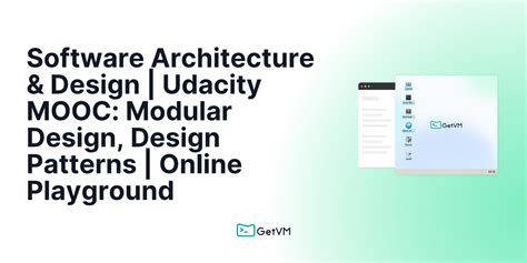 Software Architecture And Design Udacity Mooc Modular Design Design Patterns Online Playground