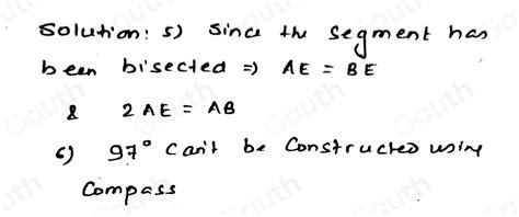 Solved 5 The Figure Given Shows How To Bisect A Segment Which