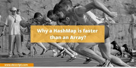 Why A Hashmap Is Faster Than Array Devcript