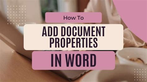 How To Add Document Properties In Word Adazing