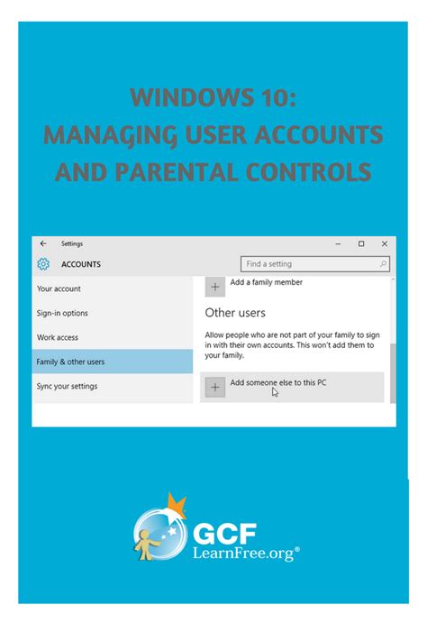 Use our step-by-step lesson to manage user accounts and parental controls in Windows 10 ...