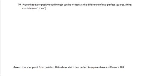 Solved Prove That Every Positive Odd Integer Can Be Chegg