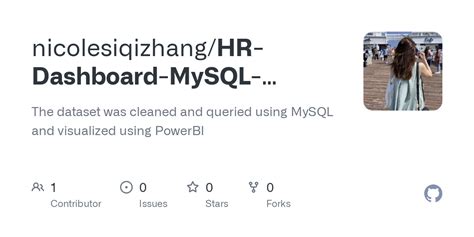 Github Nicolesiqizhanghr Dashboard Mysql Powerbi The Dataset Was Cleaned And Queried Using