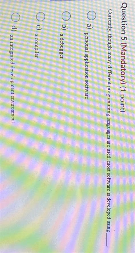 Solved Question 5 Mandatory 1 ﻿pointcurrently Though