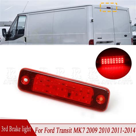 하이 마운트 제 3 브레이크 리어 스톱 Led 제 3 브레이크 라이트 5128002 4888990 For Ford Transit Mk7 2009 2010 2011 2012