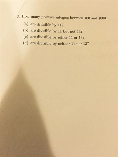 Solved 3 How Many Positive Integers Between 100 And 1000