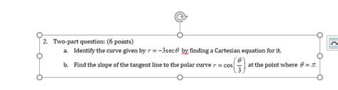 Solved Two Part Question Points A Identify The Chegg Com