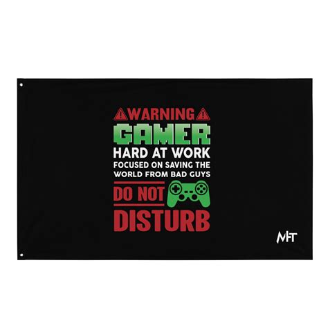 Warning Gamer Hard At Work Dnd Flag Myhackertech