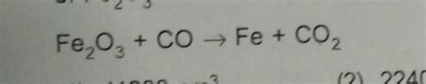 [expert Verified] Balance The Reaction Please Fe2o3 Co Fe Co2