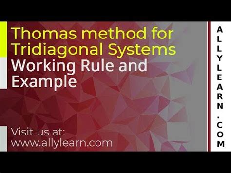 4. Thomas method for tridiagonal systems - Working Rule and example - YouTube