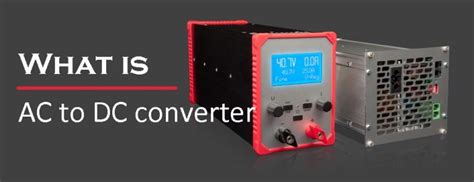 Ac To Dc Converter Working Principle And Methods Analysis Tycorun Energy