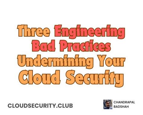 Engineeringpractices Cloudsecurity Devsecops Awscommunity Cloud Security Club
