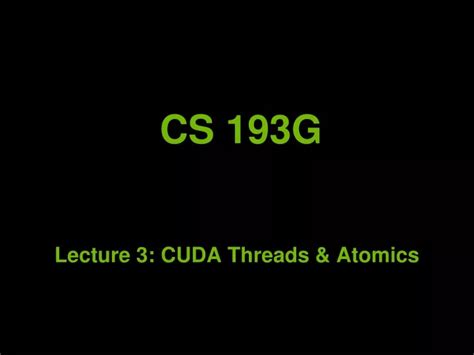 Ppt Lecture 3 Cuda Threads And Atomics Powerpoint Presentation Id