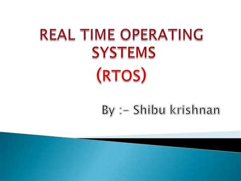 Real Time Operating Systems Rtos Concepts 1 Pptx