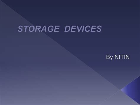 Storage Devices Pptx