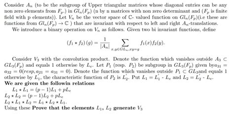 Solved Consider An To Be The Subgroup Of Upper Triangular