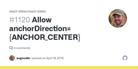 Allow Anchordirection Anchorcenter · Issue 1120 · React Datesreact