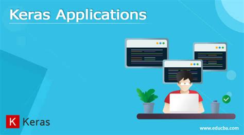 Keras Applications What Are Keras Applications How To Use