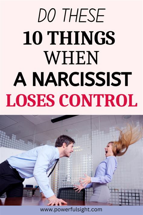 What Happens When Narcissists Lose Control And What To Do - Powerful Sight