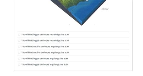 Solved 14 15 How Does The Grain Size And Angularity Of The