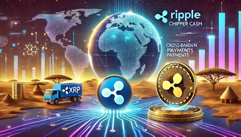 Ripple Strengthens African Presence With Chipper Cash Crypto Payment