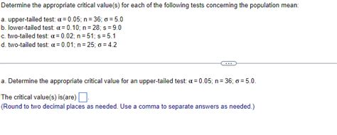 Solved Determine The Appropriate Critical Values For Each