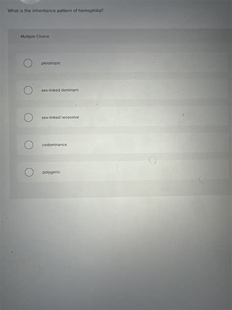 Solved What Is The Inheritance Pattern Of