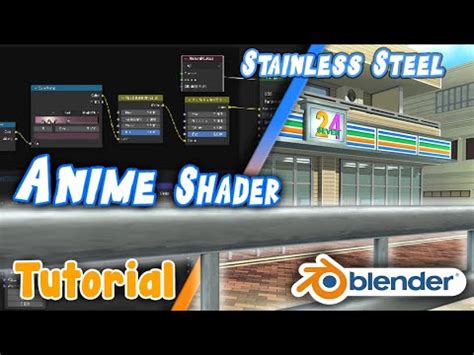 Blender ANIME Shader Tutorial Stainless Steel YouTube