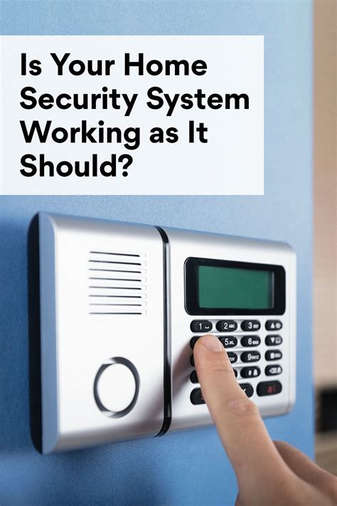 Is Your Home Security System Working As It Should Artofit