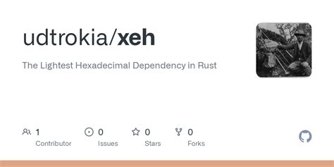 Github Udtrokiaxeh The Lightest Hexadecimal Dependency In Rust