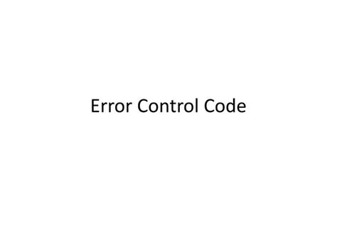 PPT Error Control Code PowerPoint Presentation Free Download ID 3680813