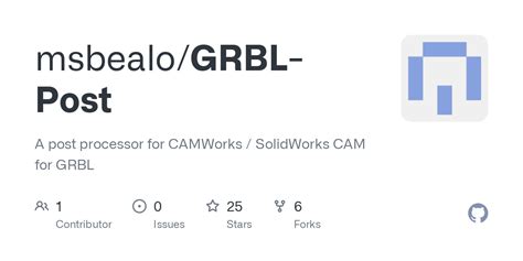 Github Msbealogrbl Post A Post Processor For Camworks Solidworks