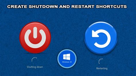 how to create shutdown and restart shortcuts on your desktop in windows 10