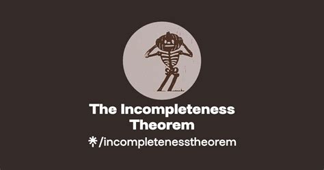 The Incompleteness Theorem Listen On Youtube Spotify Linktree