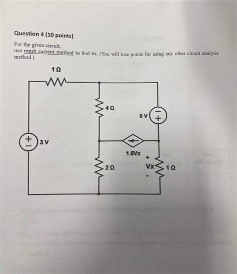 question 4 10 points for the given circuit use mesh current method
