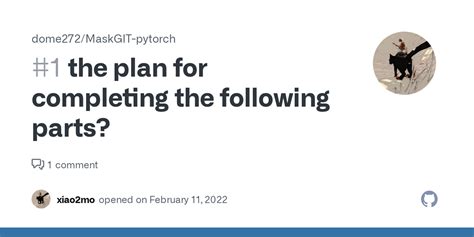 the plan for completing the following parts · issue 1 · dome272