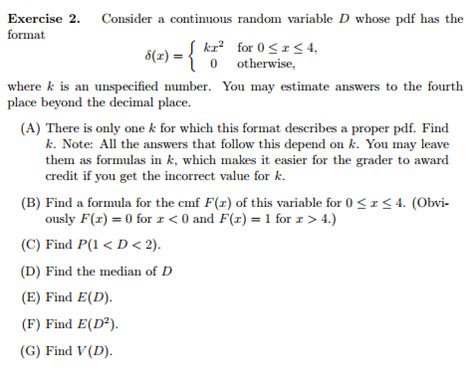 Solved Consider A Continuous Random Variable D Whose Pdf Has Chegg