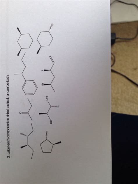 Solved Label each compound as chiral, achiral, or can be | Chegg.com
