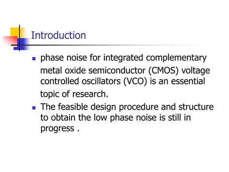 Ppt Theoretical Analysis Of Low Phase Noise Design Of Cmos Vco Powerpoint Presentation Id