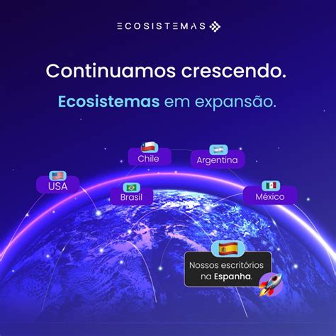 ecosistemas do brasil no linkedin nossa visão global expandir a